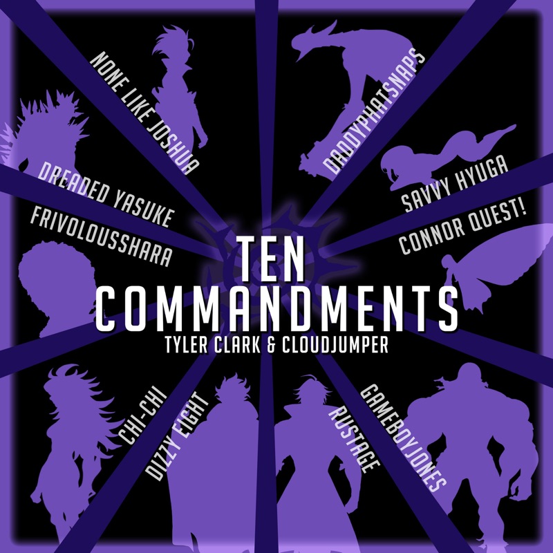 Ten Commandments (Seven Deadly Sins) [feat. Daddyphatsnaps, Savvy Hyuga ...