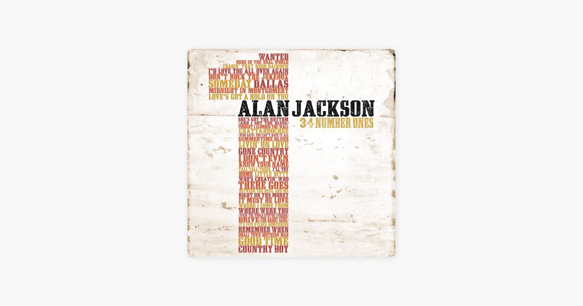 ‎Remember When - Song by Alan Jackson - Apple Music