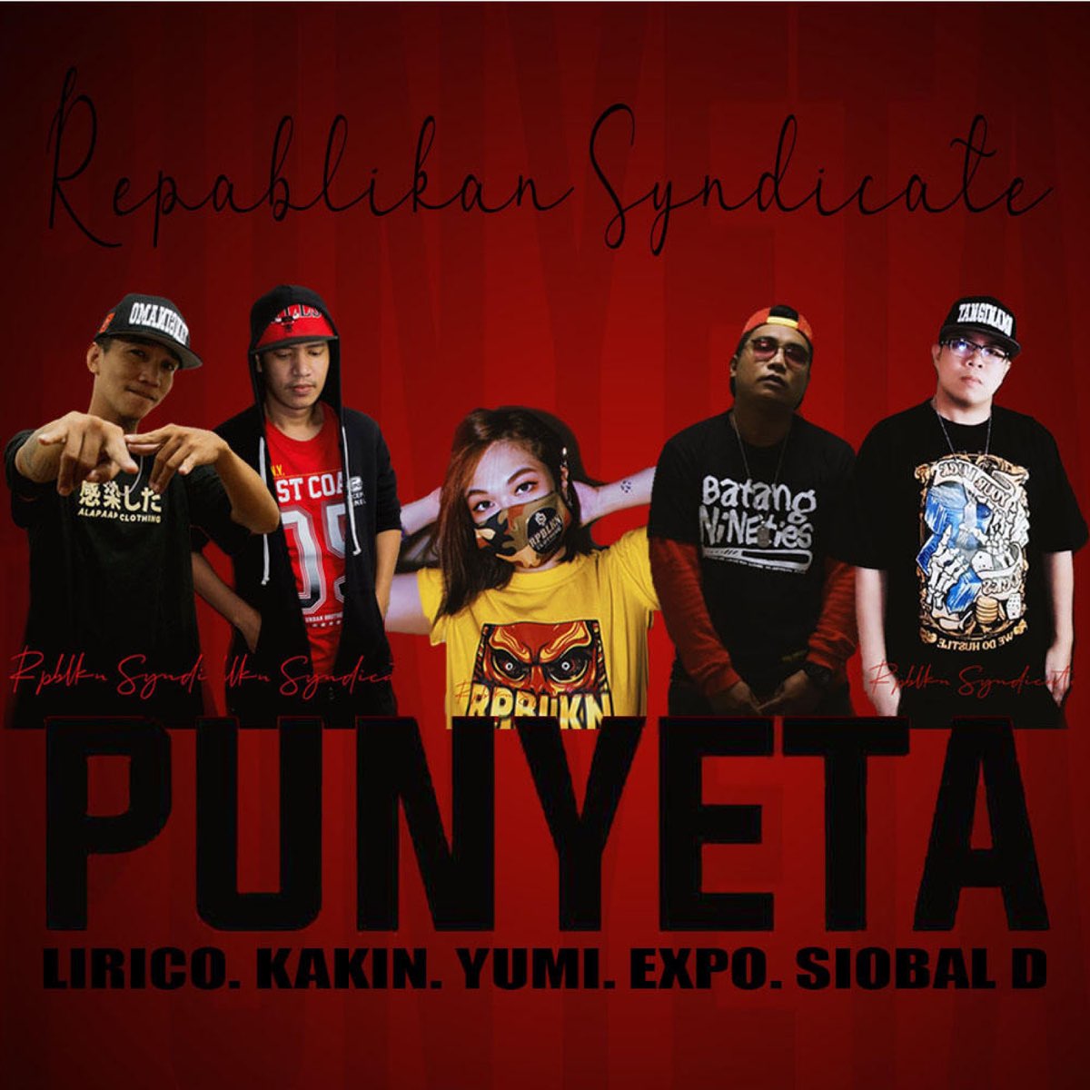 ‎PUNYETA (feat. Lirico, Kakin, Yumi, Expo & Siobal D) - Single - Album ...