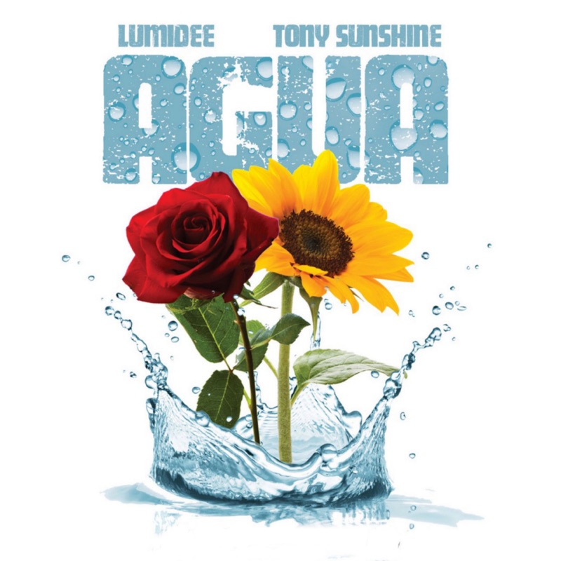 Agua - Lumidee & Tony Sunshine: Song Lyrics, Music Videos & Concerts