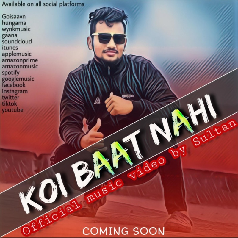 Koi Baat Nahi Sultan Rapper - Sultan rapper: Song Lyrics, Music Videos ...