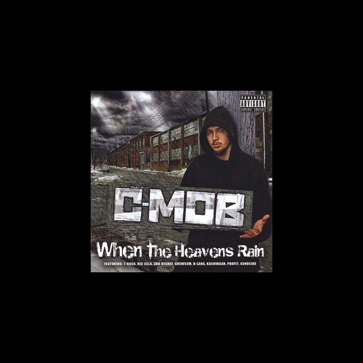 ‎When the Heavens Rain - Album by C-Mob - Apple Music
