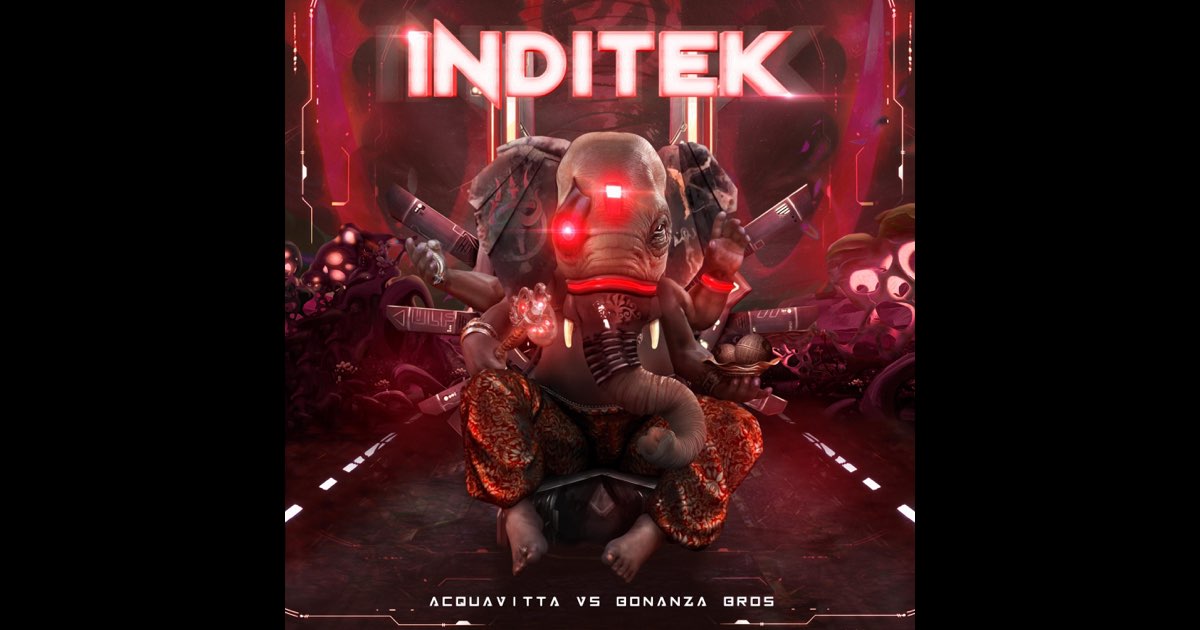 ‎Inditek (feat. Bonanza Bros) - Single - Album by Acquavitta - Apple Music