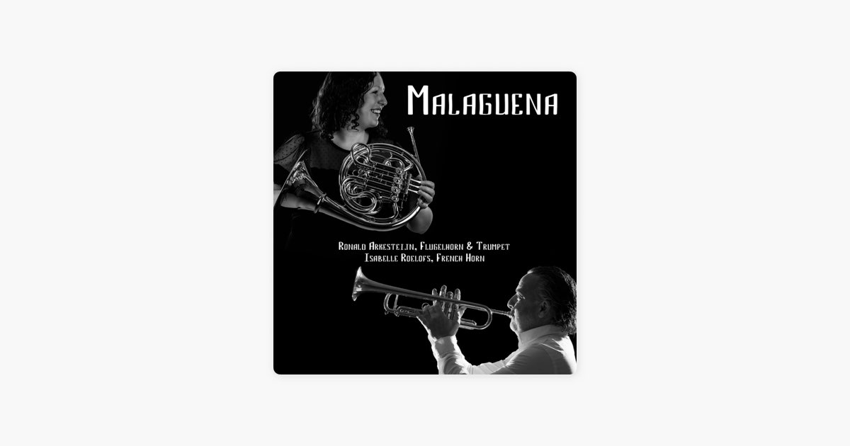 ‎Malaguena (For Trumpet, Flugelhorn and French Horn) – Song by Ronald ...