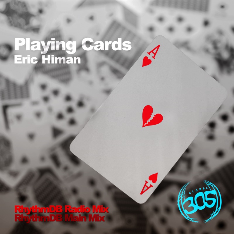 Playing Cards (RhythmDB Main Mix) - Eric Himan: Song Lyrics, Music ...