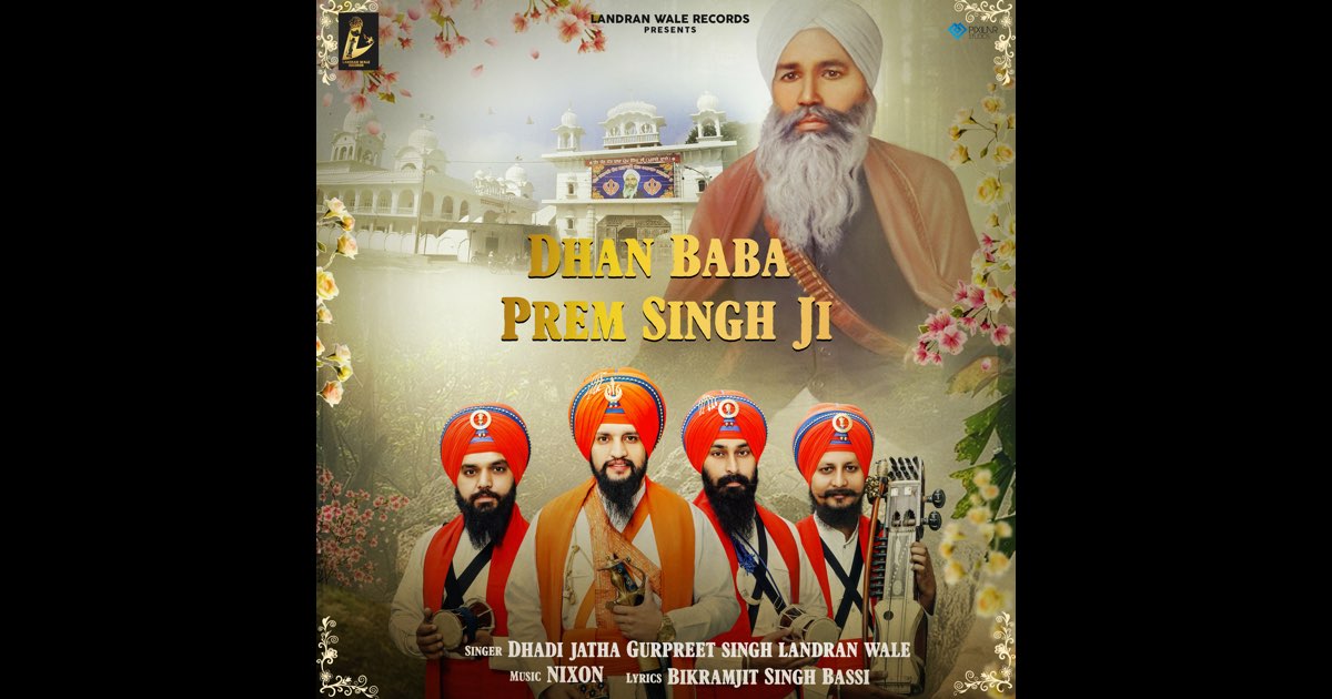 ‎Dhan Baba Prem Singh Ji - Single - Album by Dhadi Jatha Gurpreet Singh ...