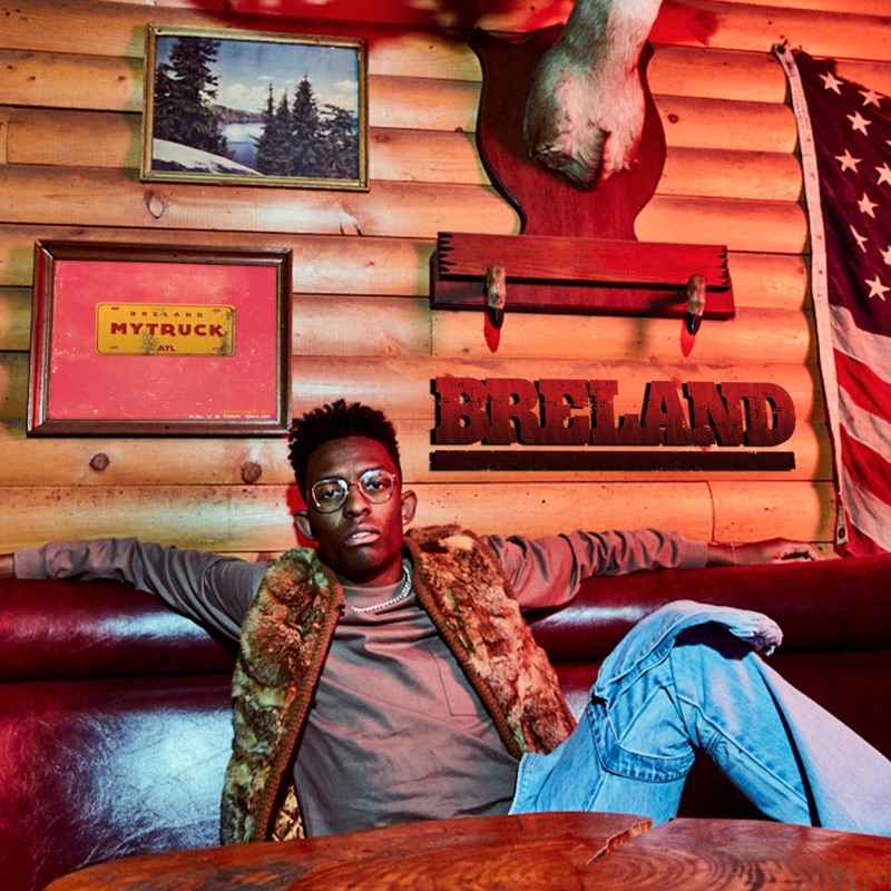 My Truck - BRELAND: Song Lyrics, Music Videos & Concerts