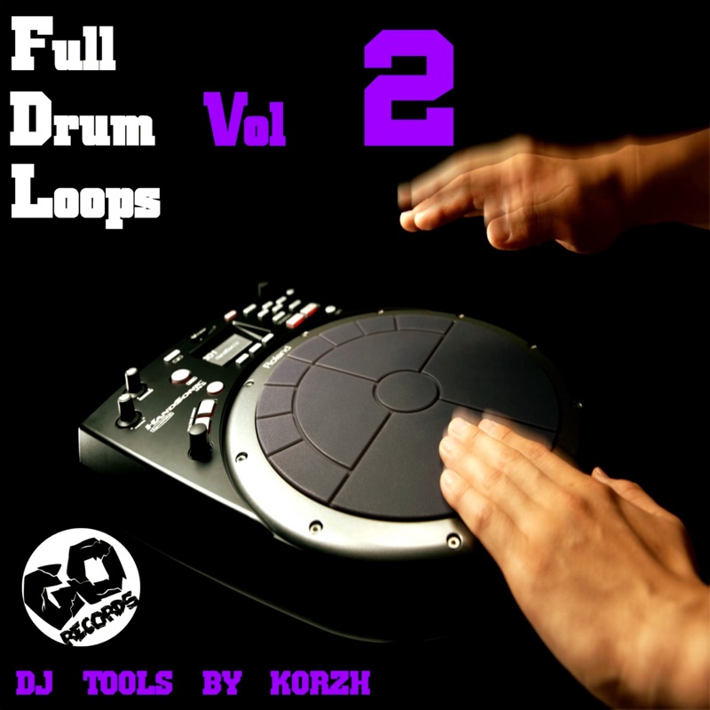 Full Drum Loops 023 (DJ Tools) - Korzh: Song Lyrics, Music Videos & Concerts