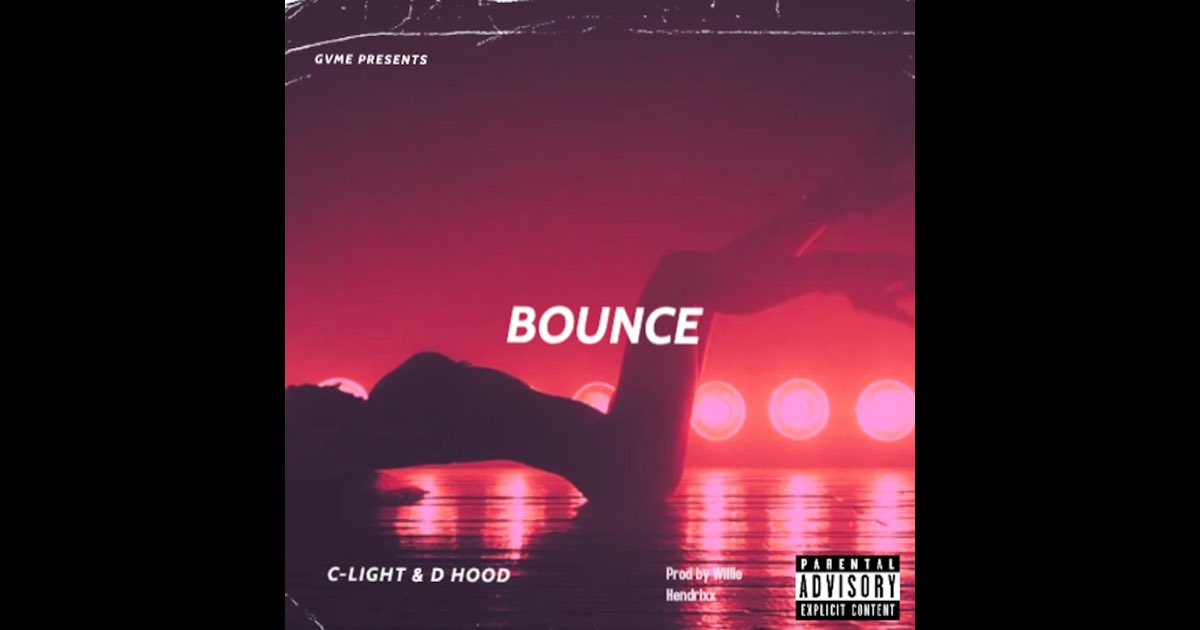 ‎Bounce (feat. C-Light & D Hood) [Remaster] [Remaster] - Single - Album ...