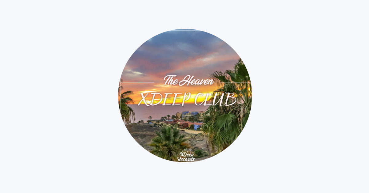 ‎XDeep Club — Apple Music