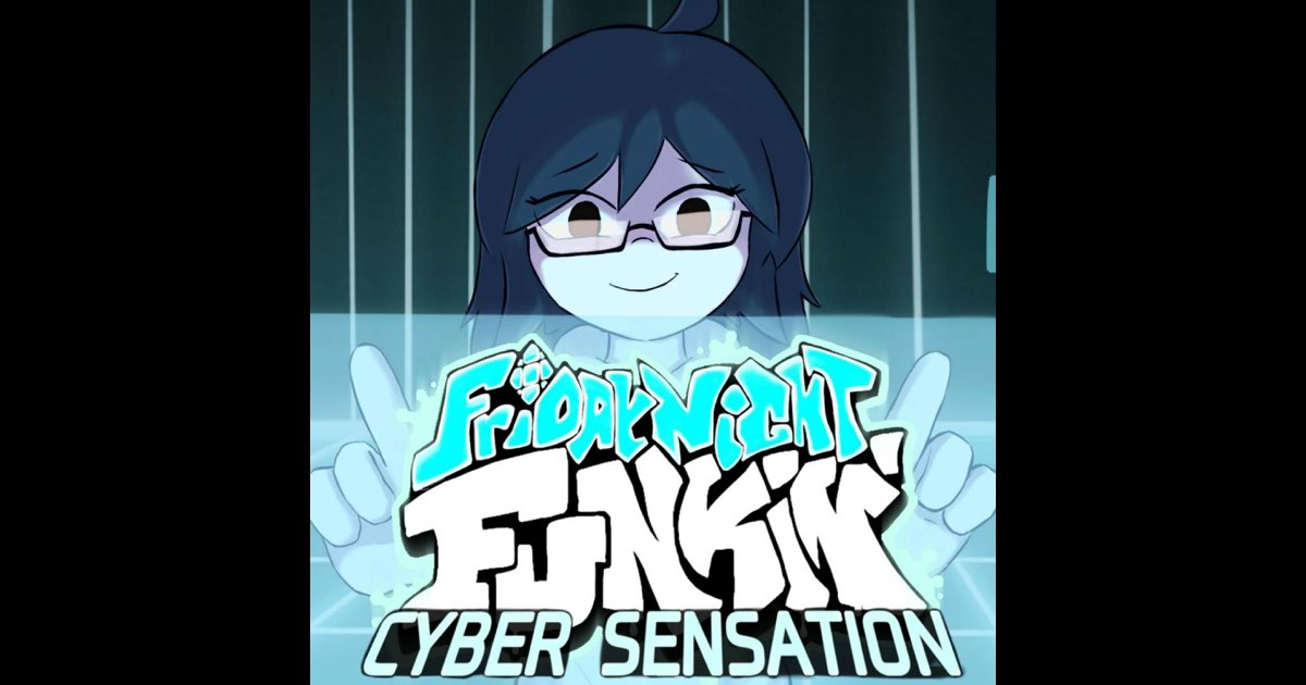 Friday Night Funkin' Cyber Sensation (Original Game Soundtrack ...