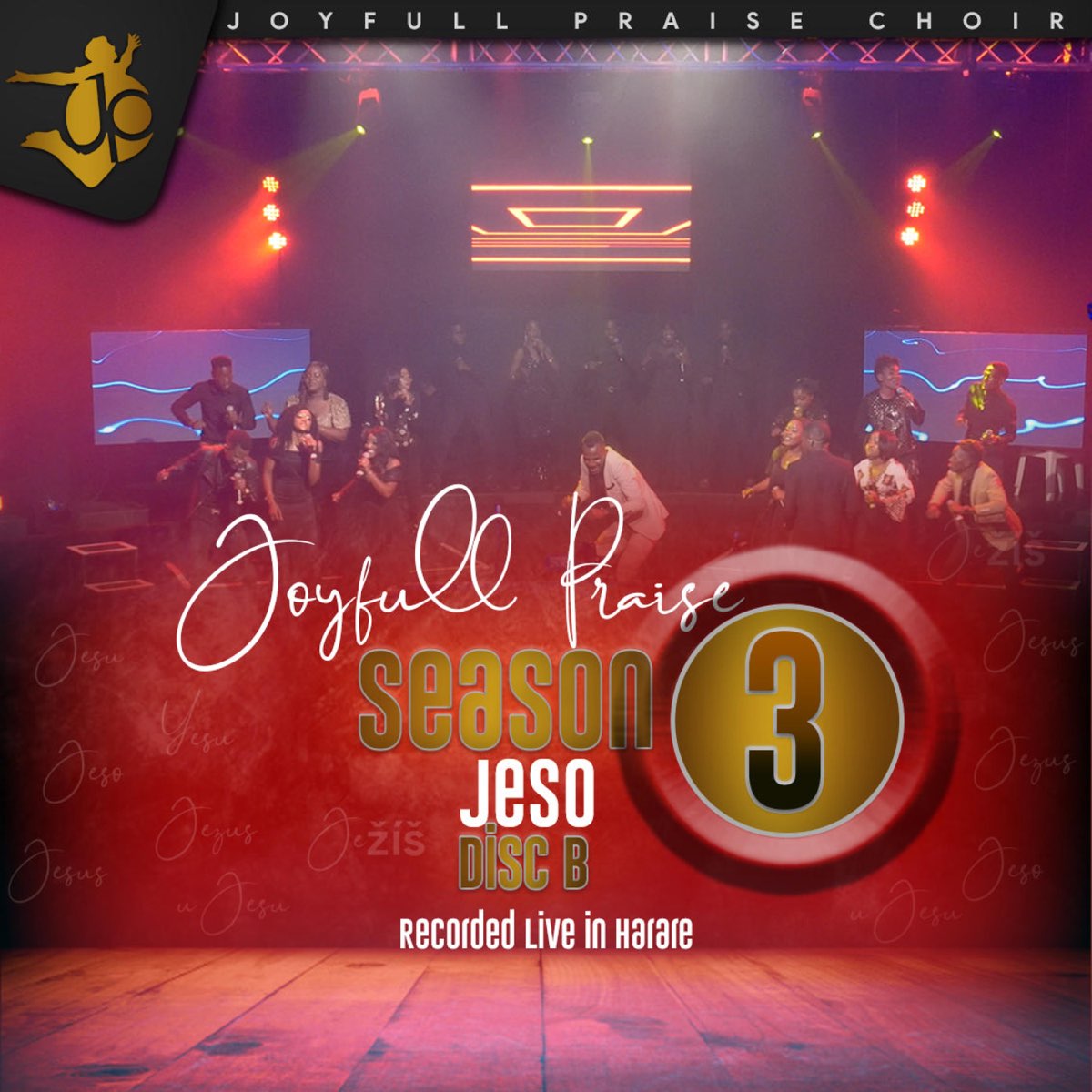 ‎Joyfull Praise Season 3 Jeso (Disc B) - Album by Joyfull Praise Choir ...