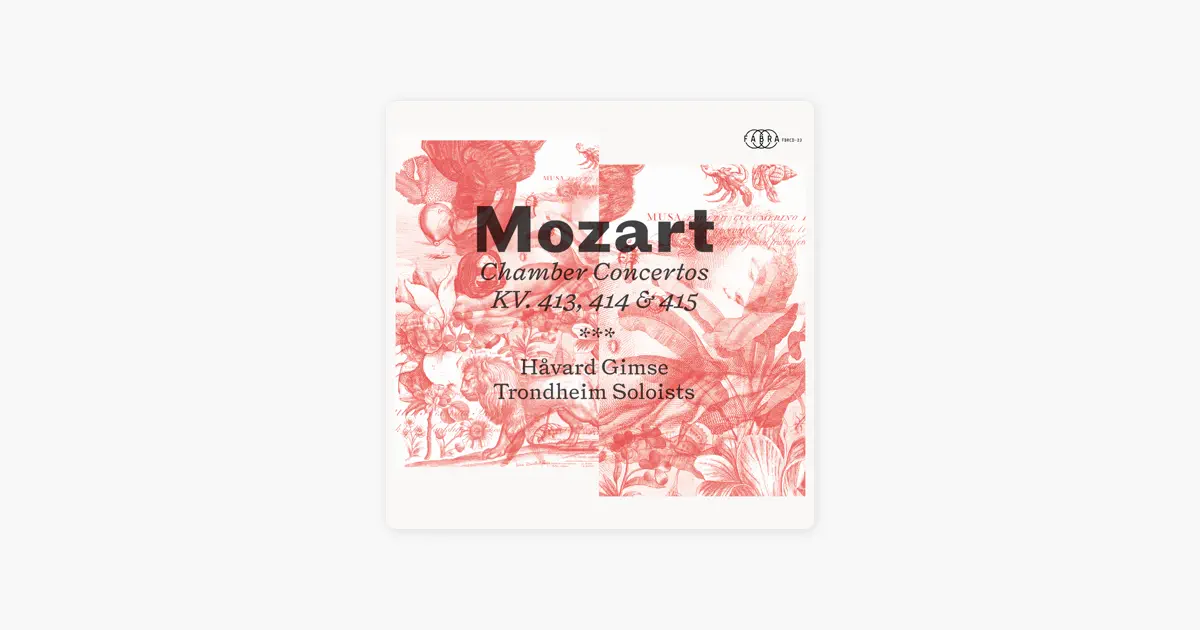 ‎特隆赫姆独奏者室内乐团的《Mozart: Chamber Concertos》- Apple Music 古典乐