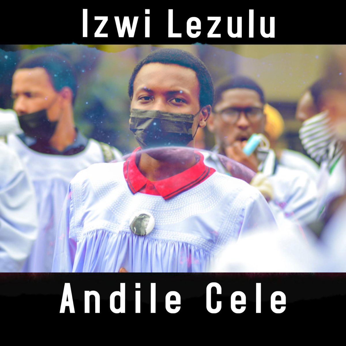 ‎Izwi Lezulu Lizwakele Emhlabeni Wonke - Single - Album by Andile Cele ...