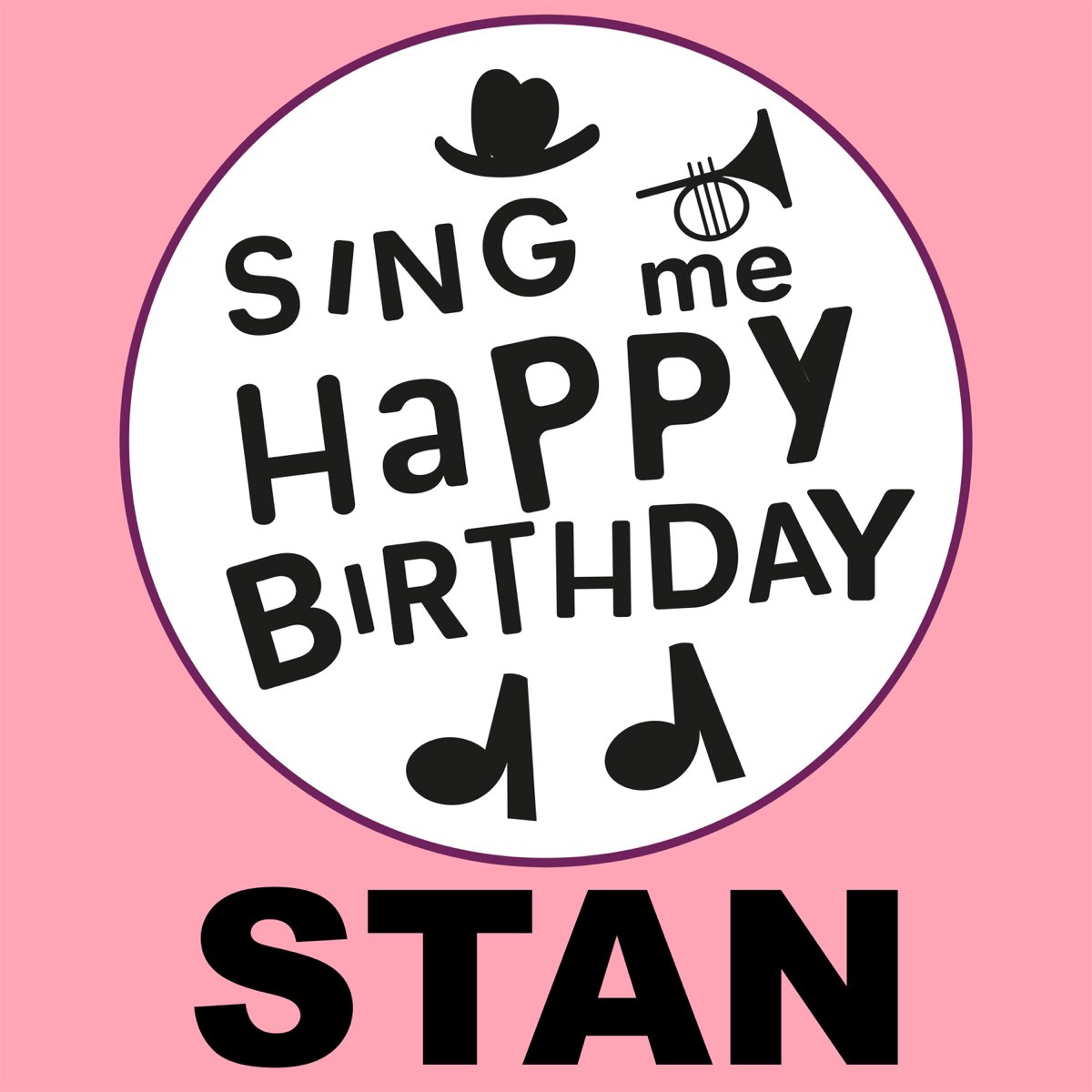 ‎Happy Birthday Stan, Vol. 1 - EP - Album by Sing Me Happy Birthday ...