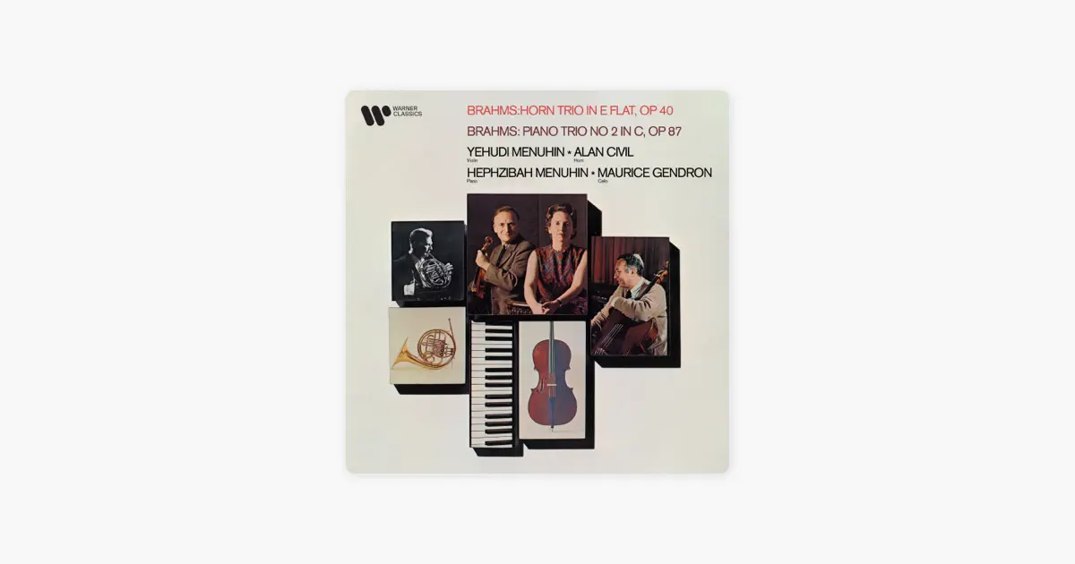 ‎Alan Civil《Brahms: Horn Trio, Op. 40 & Piano Trio No. 2, Op. 87 ...