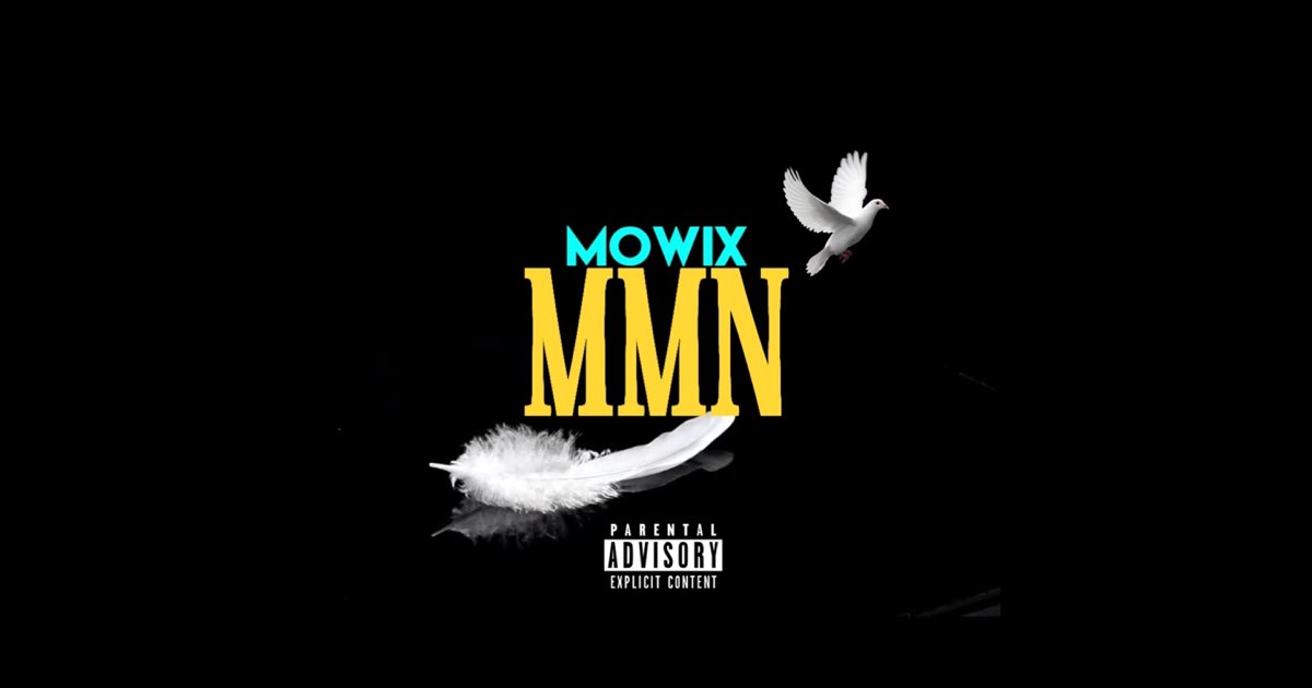 ‎Miss My Nigga - Single - Album by Mowix - Apple Music