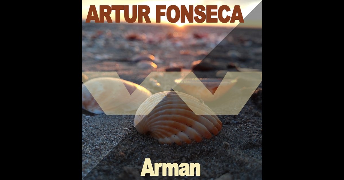 ‎Arman - EP - Album by Artur Fonseca - Apple Music