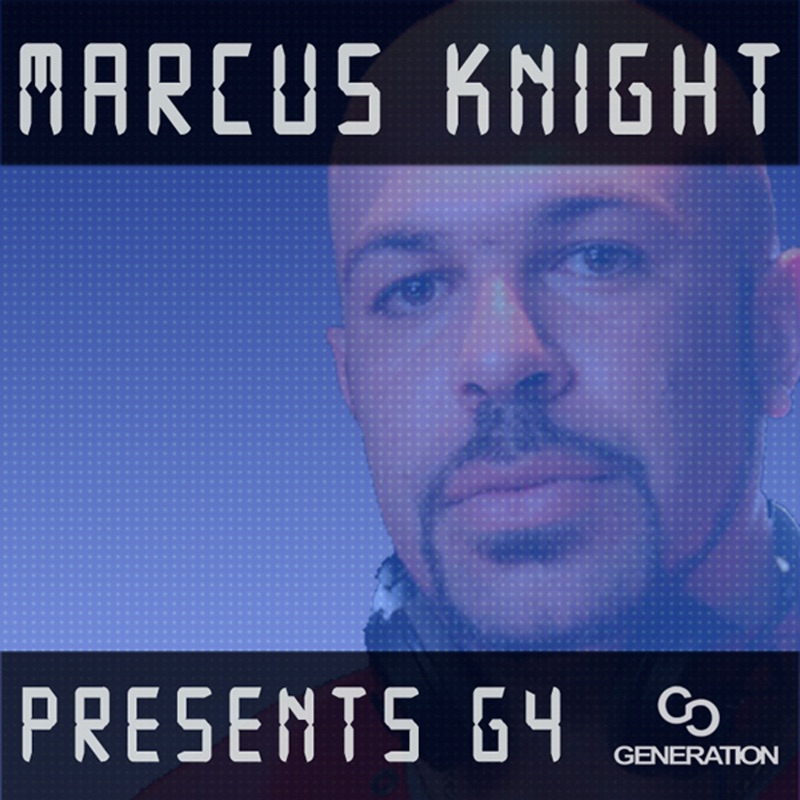 Marcus Knight presents G4 (Continous DJ Mix) - Marcus Knight: Song ...