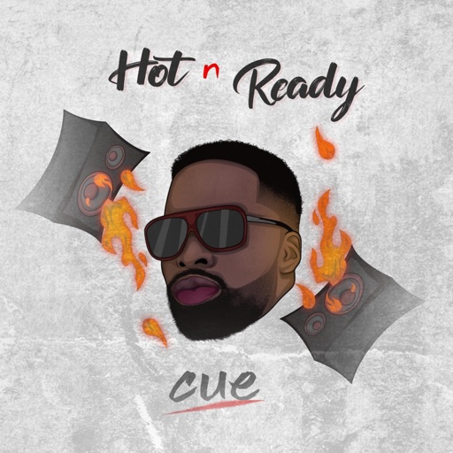 Hot n Ready by Cue