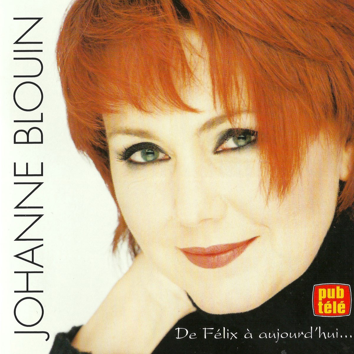 ‎De Félix à aujourd'hui di Johanne Blouin su Apple Music