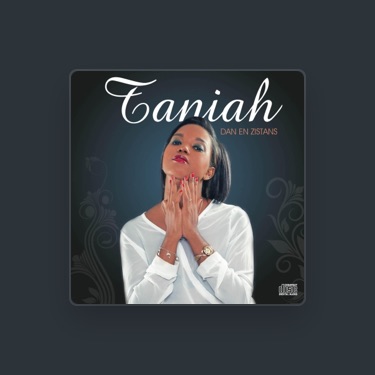 TANIAH - Lyrics, Playlists & Videos | Shazam