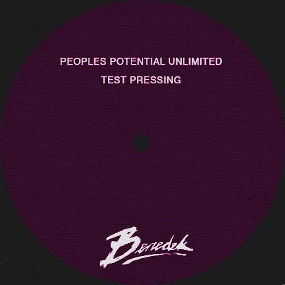 ‎Peoples Potential Unlimited Test Pressing - Album by Benedek - Apple Music