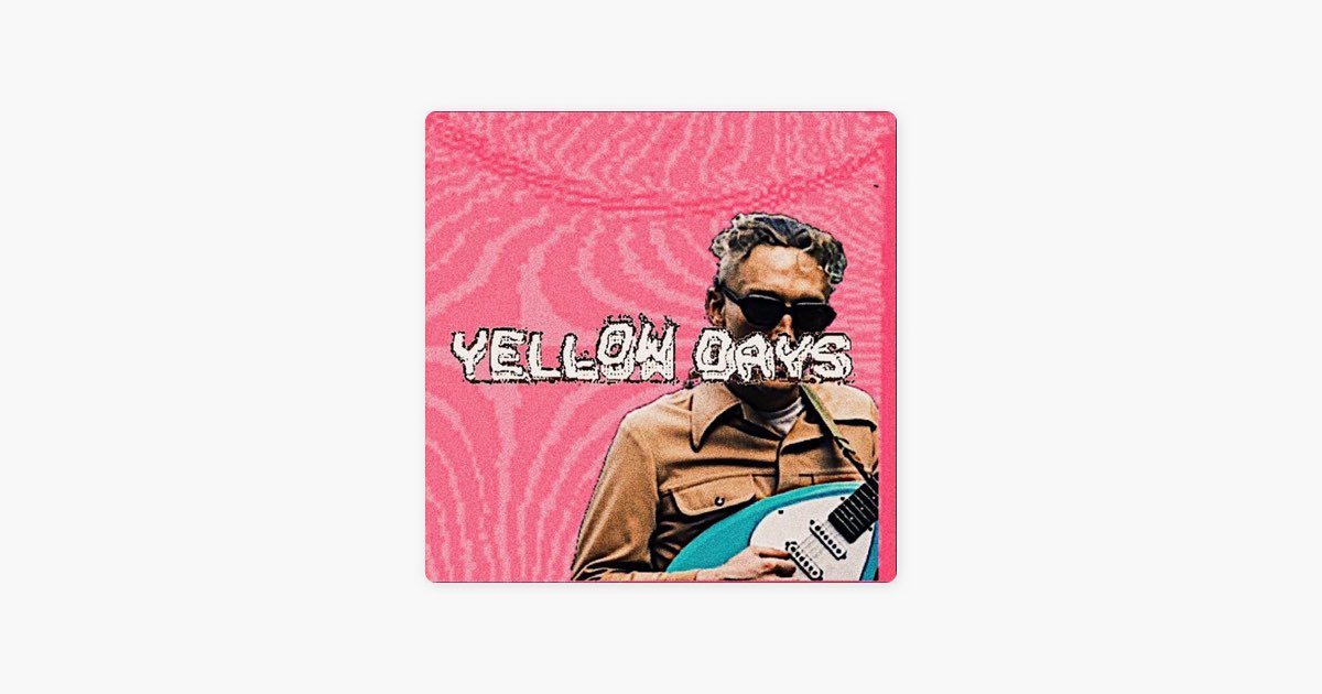 ‎I'll Be Loving You – Song by Yellow Days – Apple Music