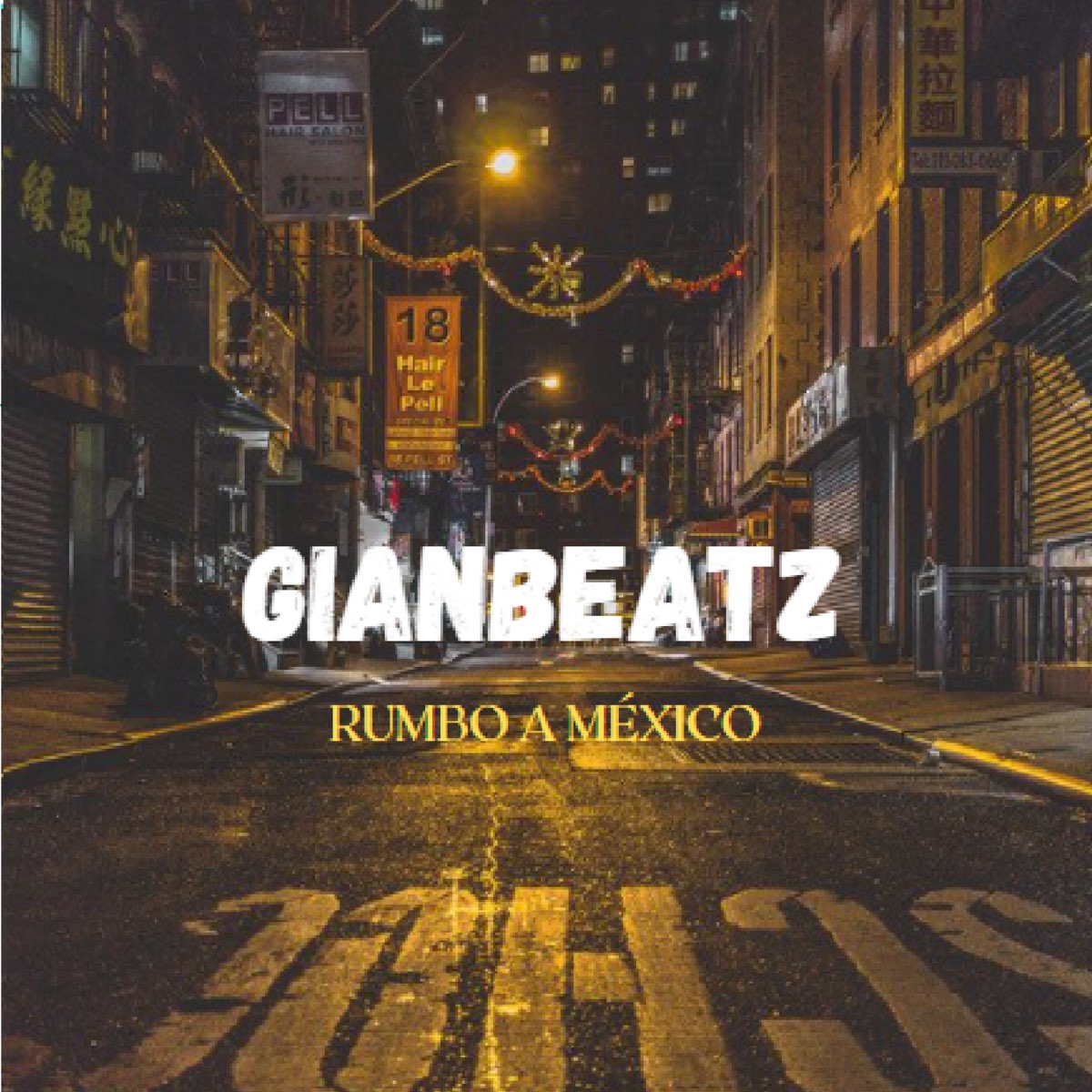 ‎Rumbo a México by GianBeatz on Apple Music