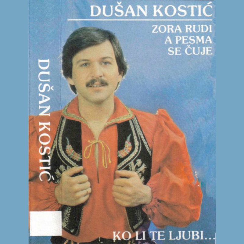 Ko li Te Ljubi,Da mi Je Znati - Dusan Kostic: Song Lyrics, Music Videos ...