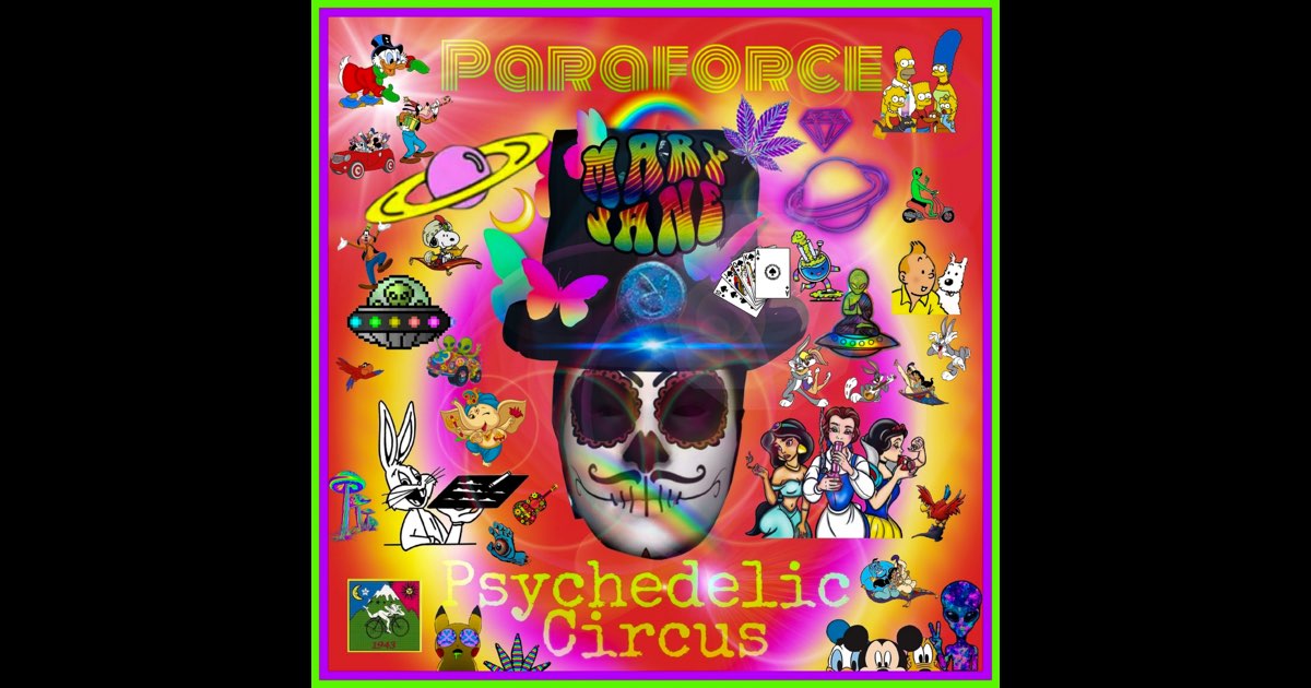 ‎Psychedelic Circus - Album by Paraforce - Apple Music
