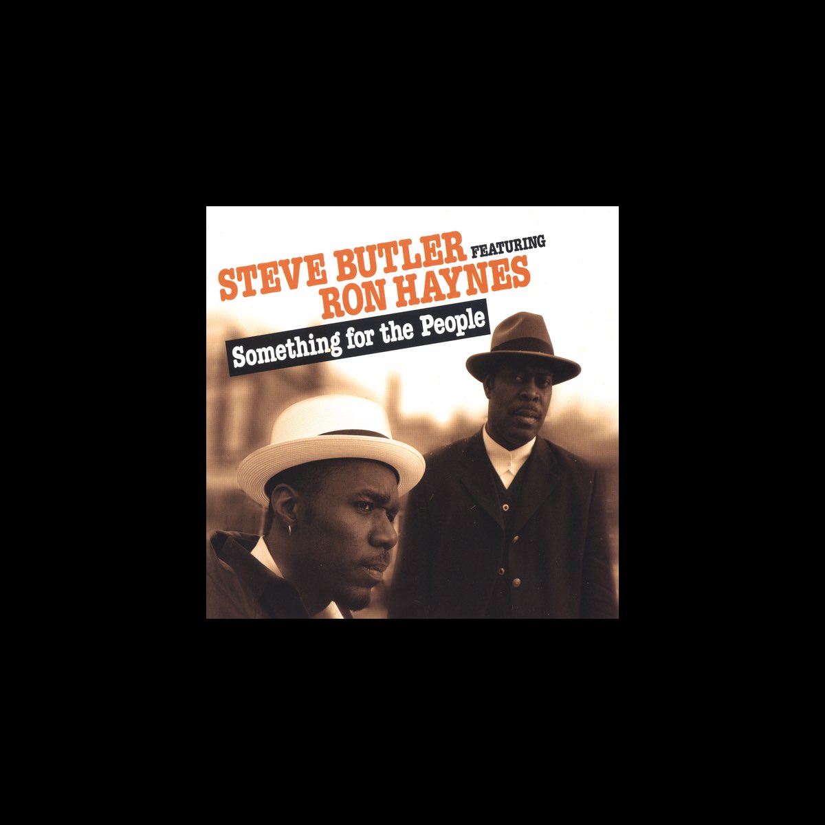 ‎Something for the People - Album by Steve Butler - Apple Music