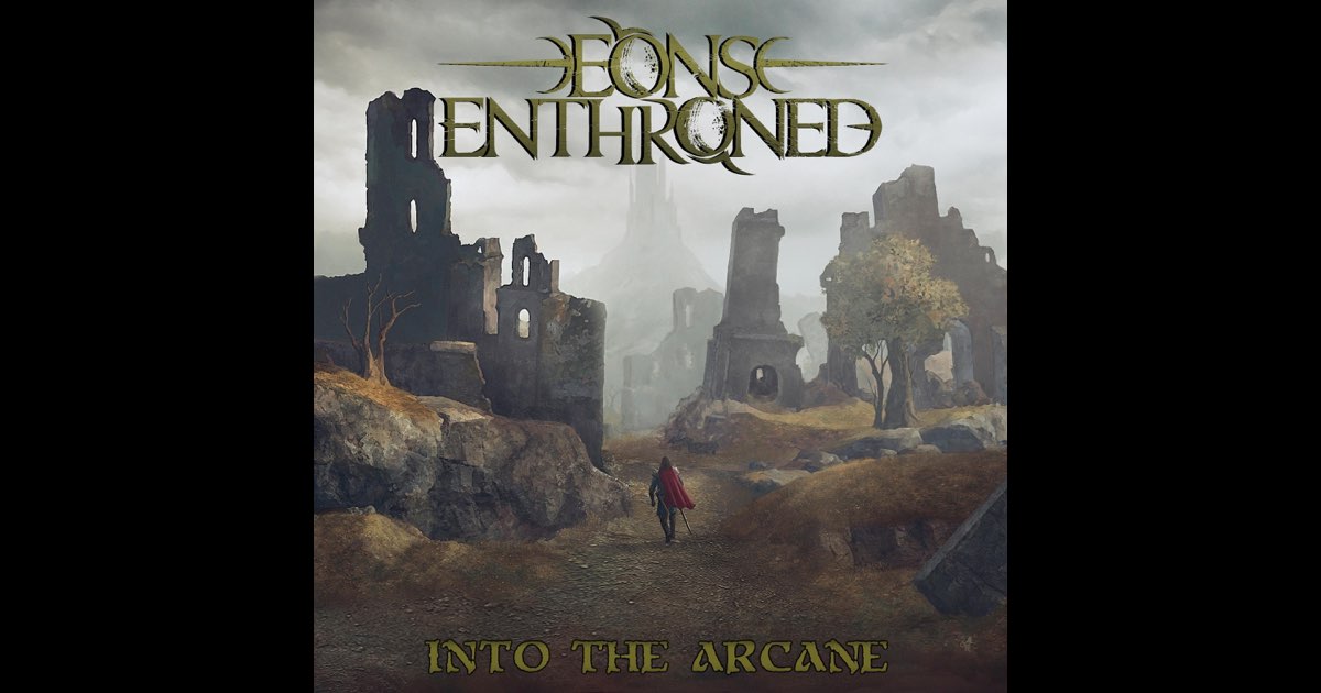 ‎Into the Arcane - Album by Eons Enthroned - Apple Music