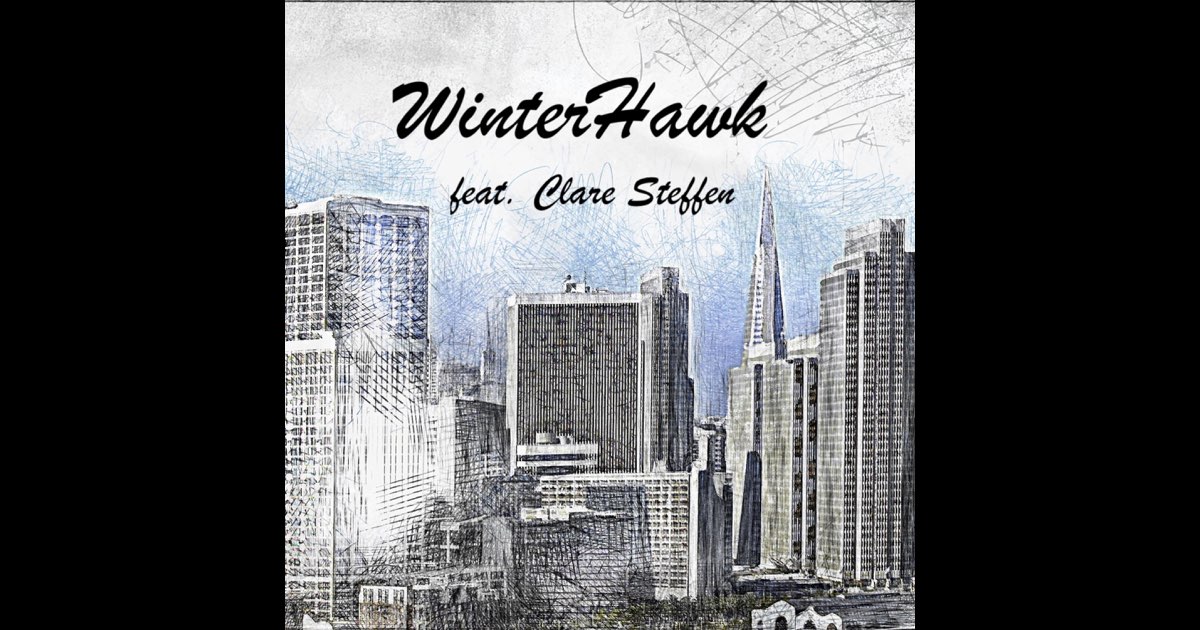 ‎WinterHawk (feat. Clare Steffen) [Remix] [Remix] - Single - Album by ...
