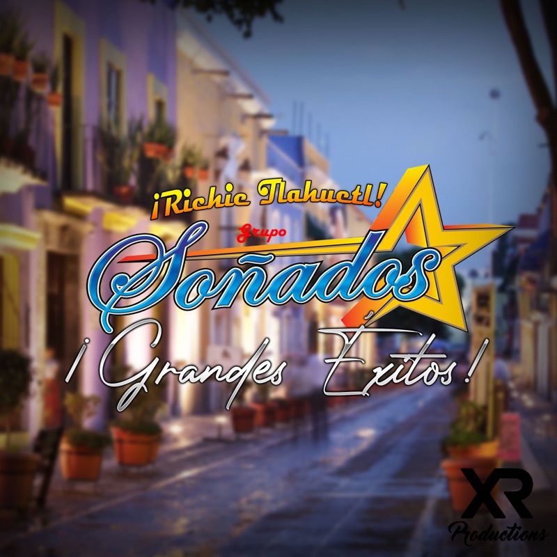 Un Poblano en Nueva York - Grupo Soñados Richie Tlahuetl: Song Lyrics, Music Videos & Concerts