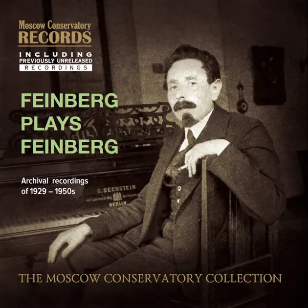 ‎Feinberg Plays Feinberg by Samuil Feinberg — Apple Music Classical