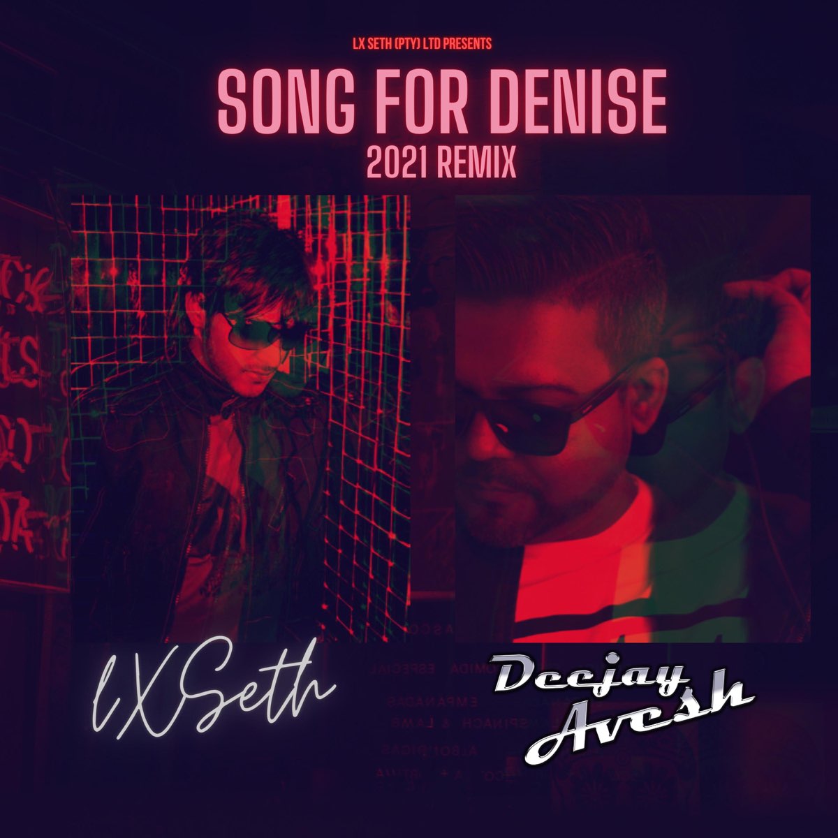 ‎Song for Denise (feat. DEEJAY AVESH) - Single - Album by LX Seth ...