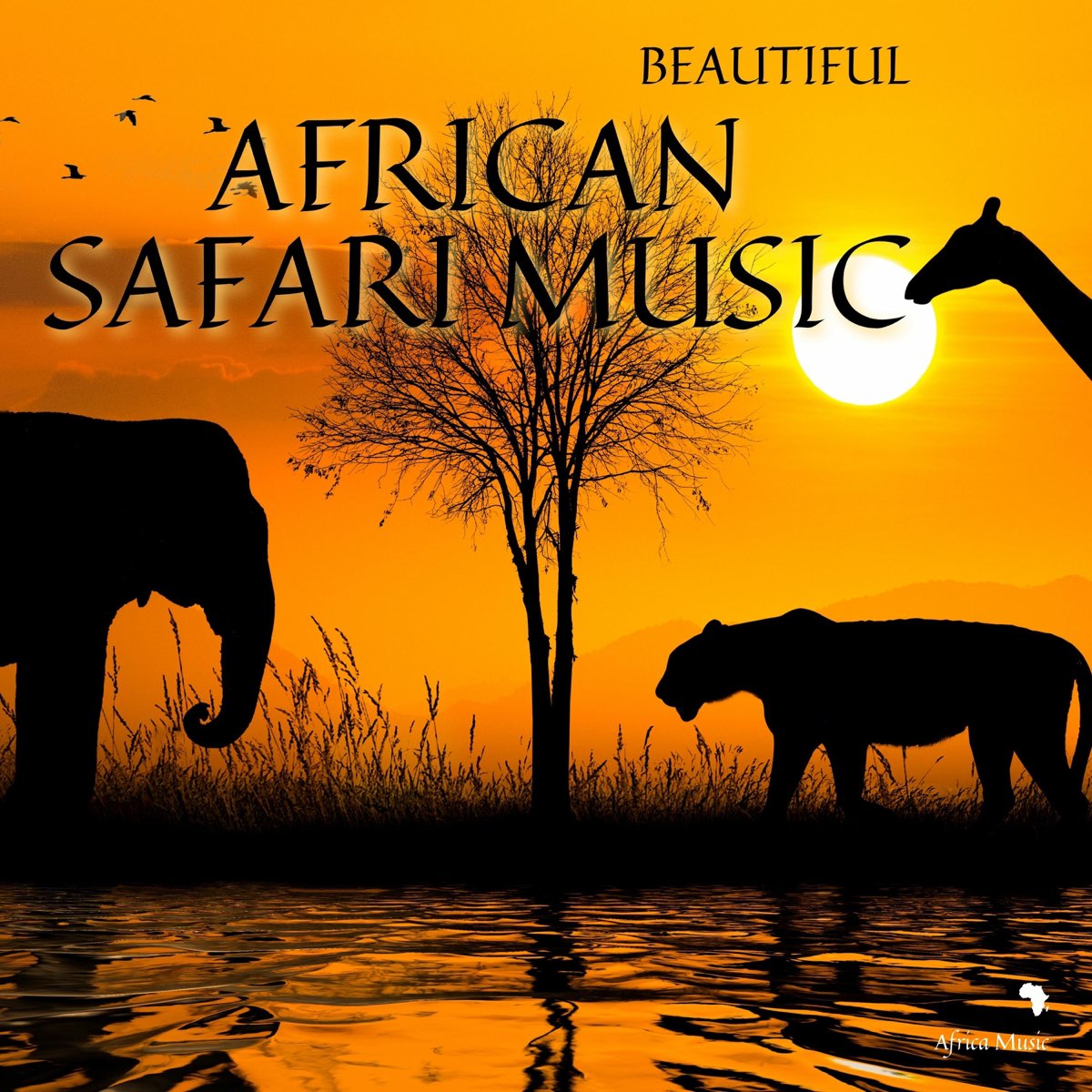 ‎Альбом «Beautiful African Safari Music» — African Music Crew, Africa ...