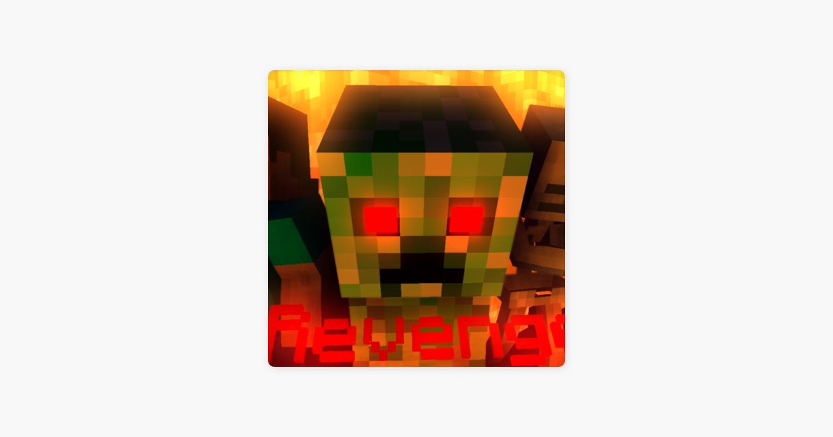 ‎Revenge(Creeper Aw Man) [Remix] - Funtime3Freddy3的歌曲 - Apple Music
