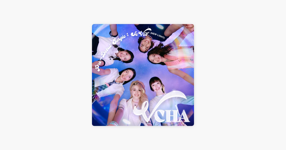 ‎SeVit (NEW LIGHT) - Single - VCHA의 앨범 - Apple Music