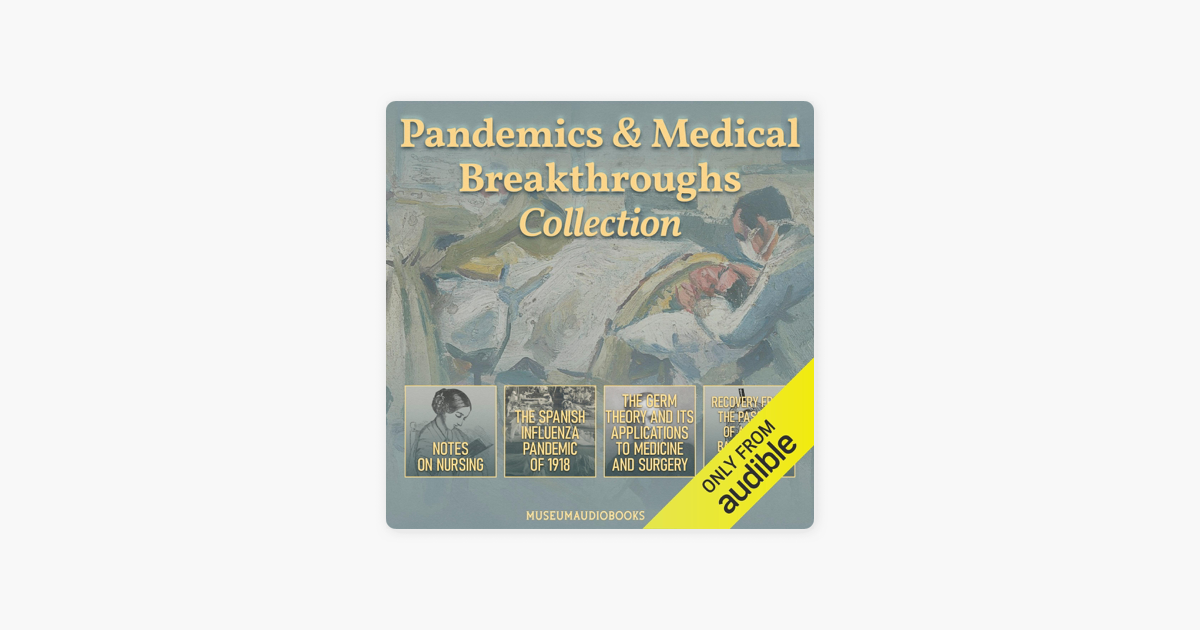 ‎Pandemics & Medical Breakthroughs Collection: Notes on Nursing, The ...