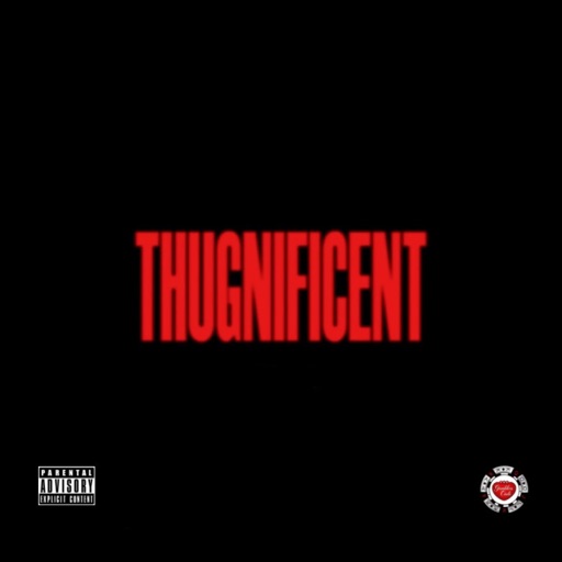 Thugnificent by Casino Trell