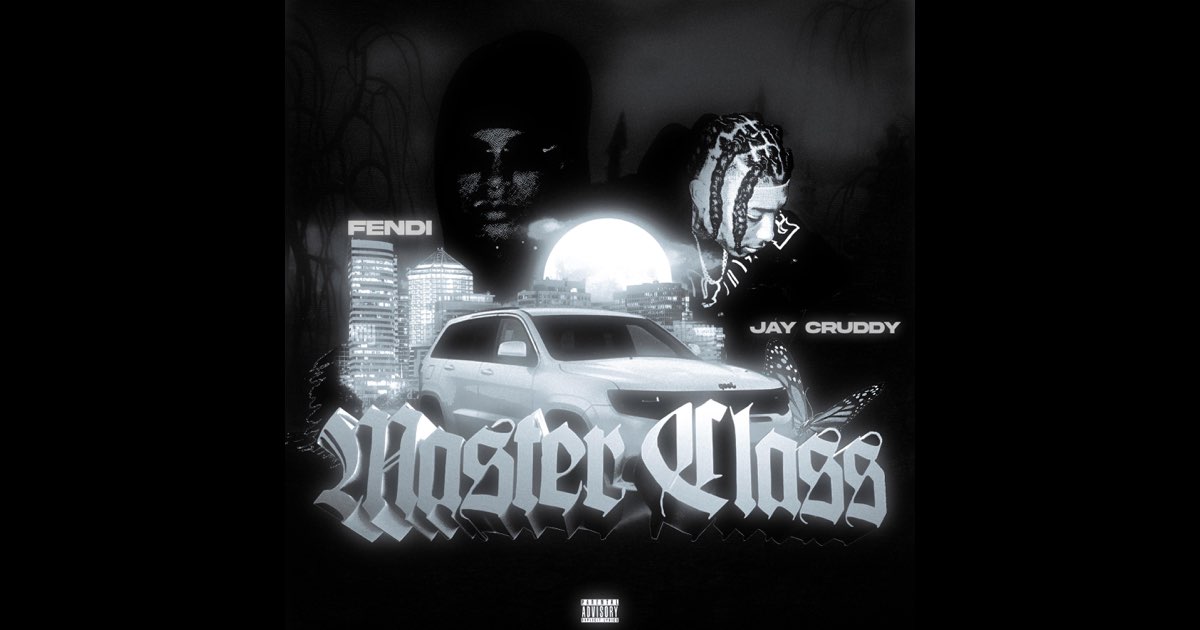 ‎Masterclass - Album by FENDIMADEPRADA & Jay Cruddy - Apple Music