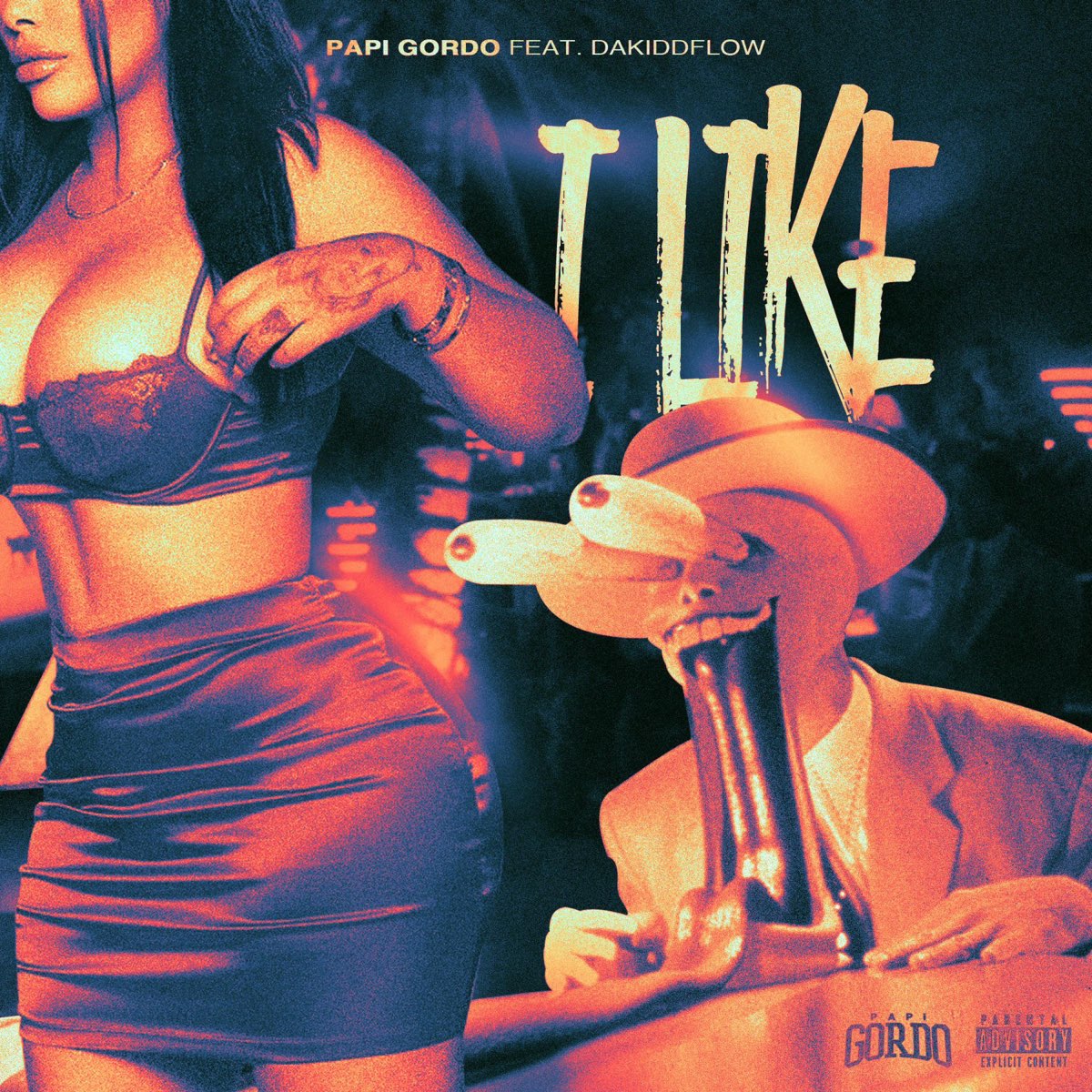‎I Like (feat. Dakiddflow) - Single - Album by Papi Gordo - Apple Music