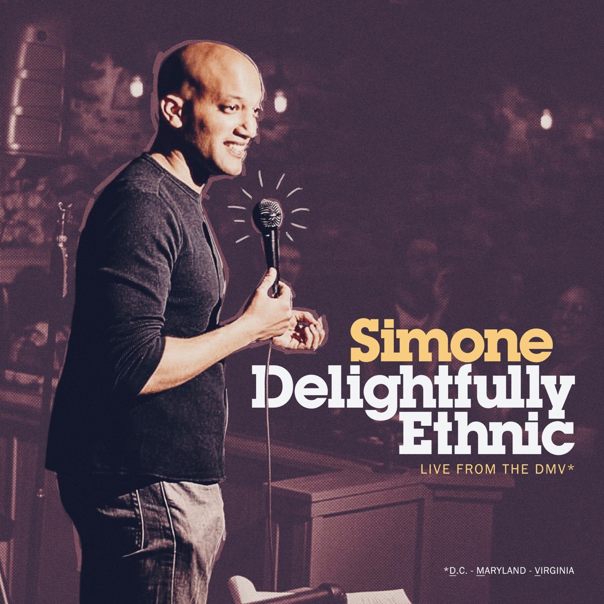 ‎Delightfully Ethnic (Live From the DMV) - Album by Simone Comedy - Apple Music