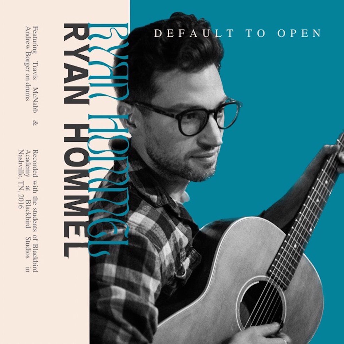 ‎Default To Open - Album by Ryan Hommel - Apple Music
