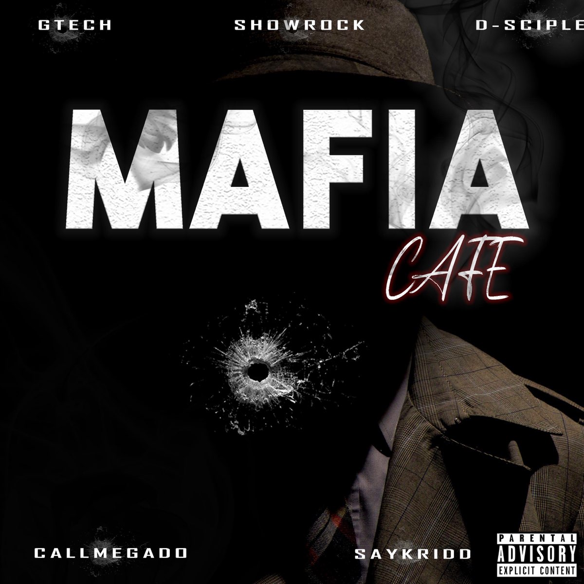 ‎Mafia Cafe (feat. Showrocka, D-sciple, SayKriDD Daly & callmegado ...