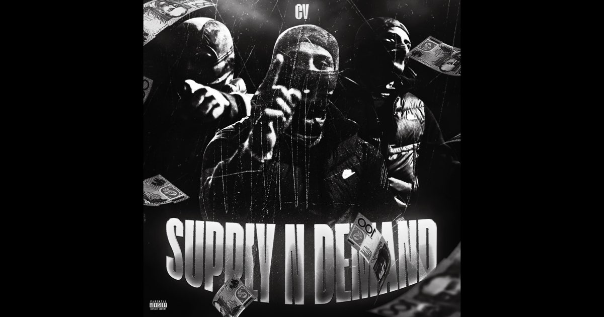 ‎Supply N Demand - Single - Album by CV Official - Apple Music