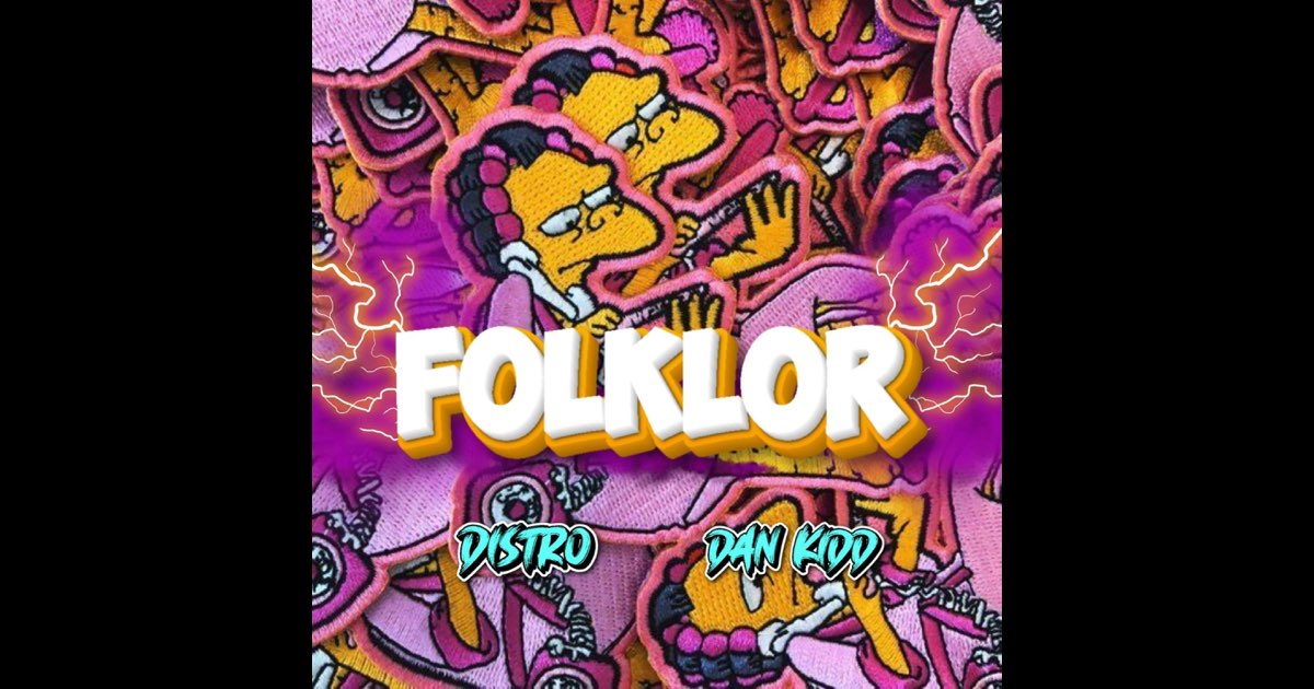 ‎Folklor (feat. Dan Kidd) - Single - Album by Dj Distro - Apple Music