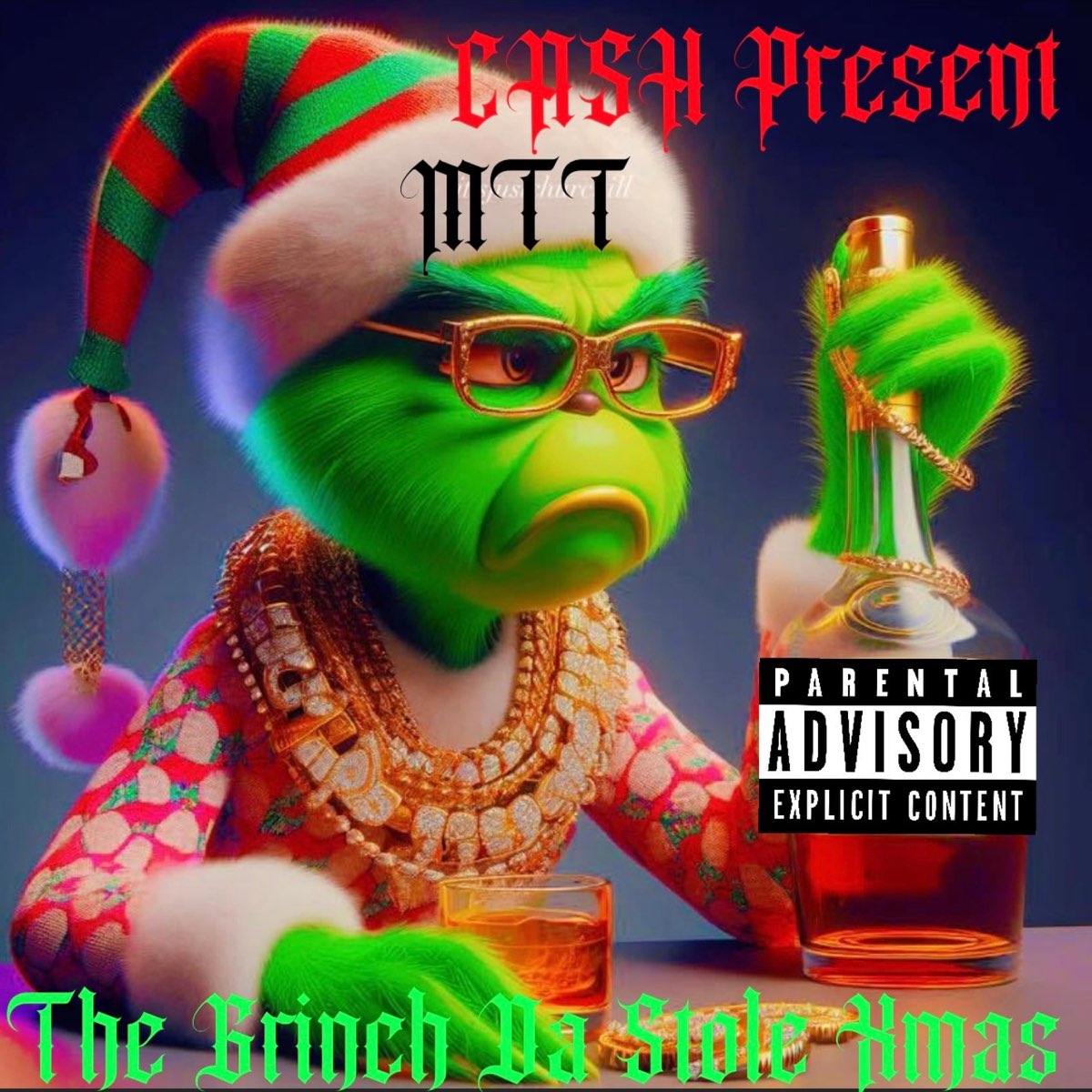 ‎The Grinch Da Stole Xmas - Album by CASHM.T.T - Apple Music